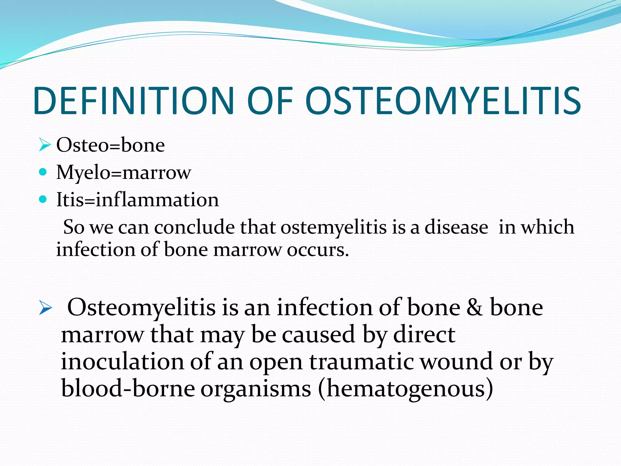 Osteomyelitis | PPTX