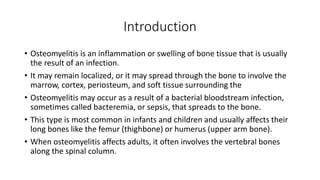 Osteomyelitis ppt for healthcare students | PPTX