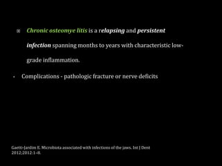 Osteomyelitis in maxillofacial region | PDF