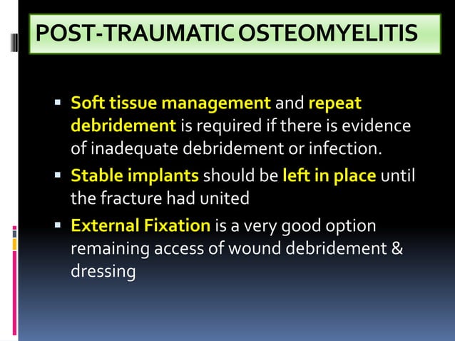 Osteomyelitis & its management | PPTX