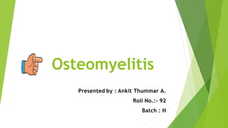 Osteomyelitis with Types and Treatment.. | PPT