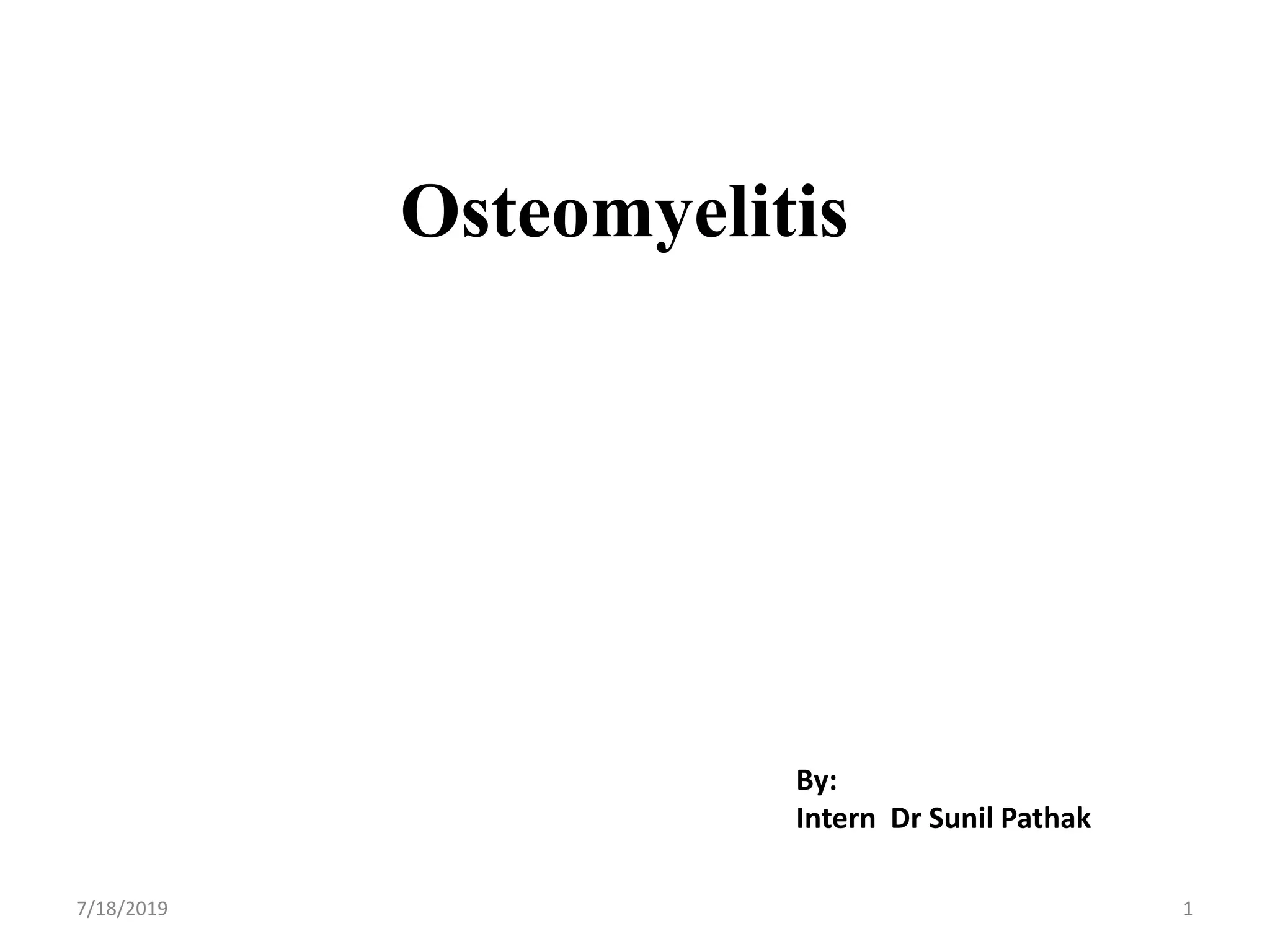 Osteomyelitis | PPTX