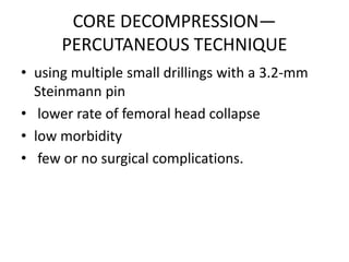 Osteonecrosis of the femoral head | PPTX