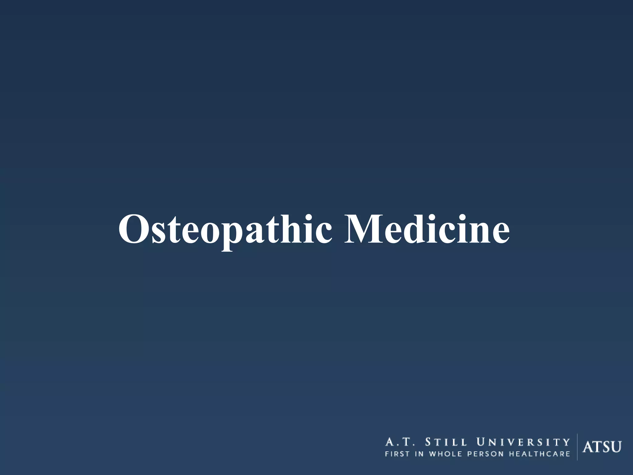 Osteopathic Medicine | PPTX