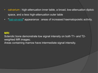 Osteopetrosis | PPTX