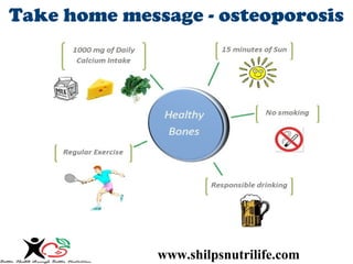 OSTEOPOROSIS - STEPS TO BETTER BONE HEALTH | PPT