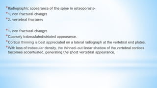 Imaging in Osteoporosis and Paget's disease | PPTX