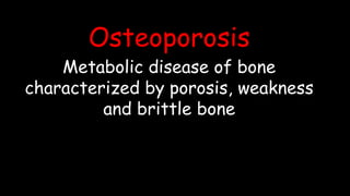 osteoporosis.pptx