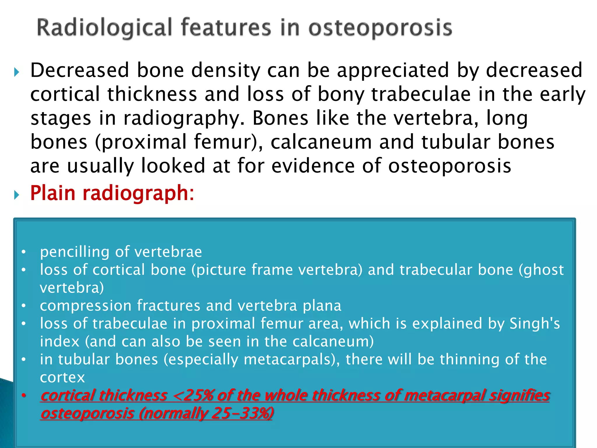 Osteoporosis and osteomalacia | PPTX