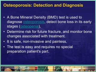 Osteoporosis & BMD Test | PPTX