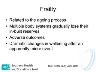 Falls Fractures and Frailty | PPTX