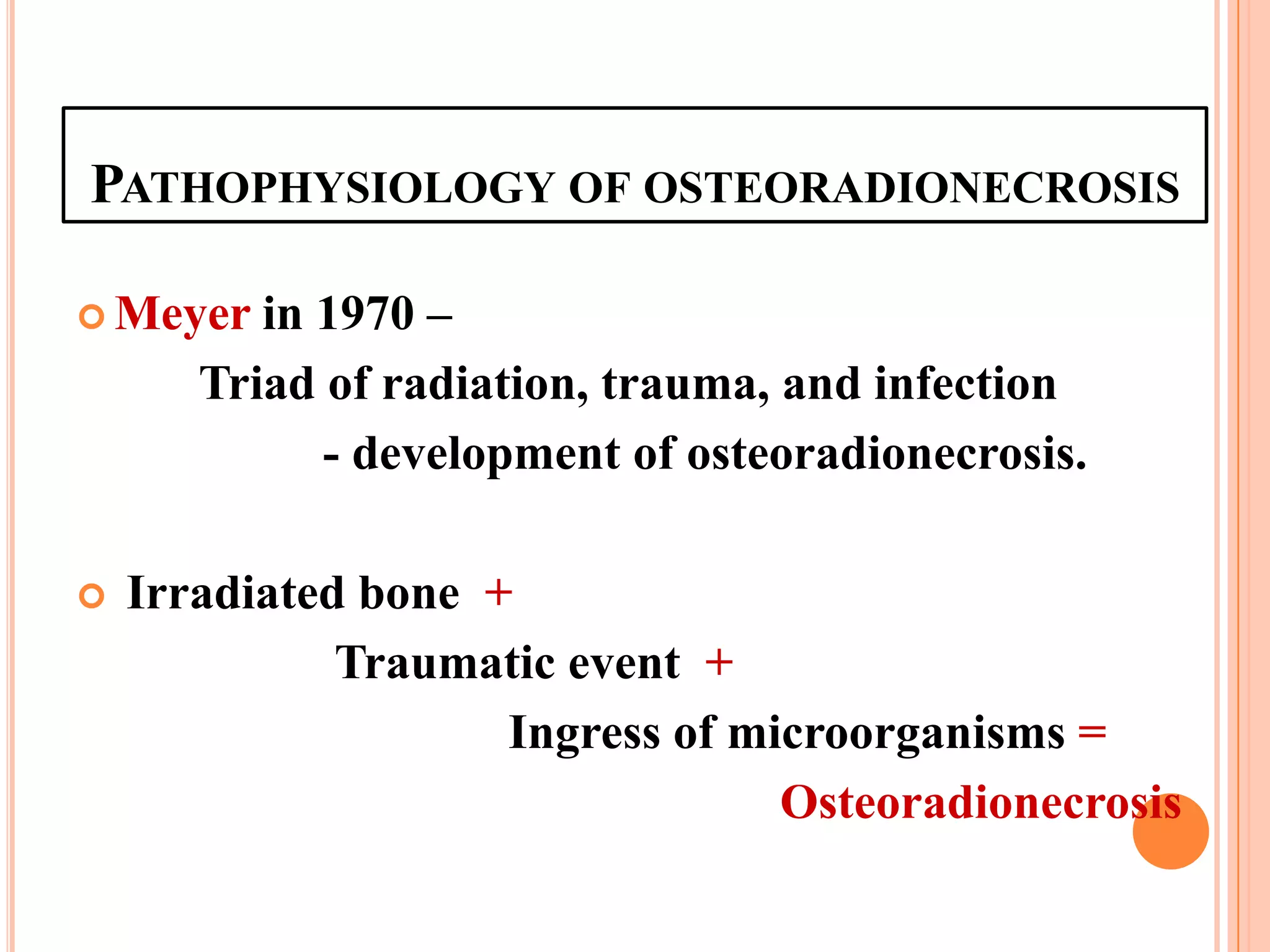 Osteoradionecrosis | PPTX