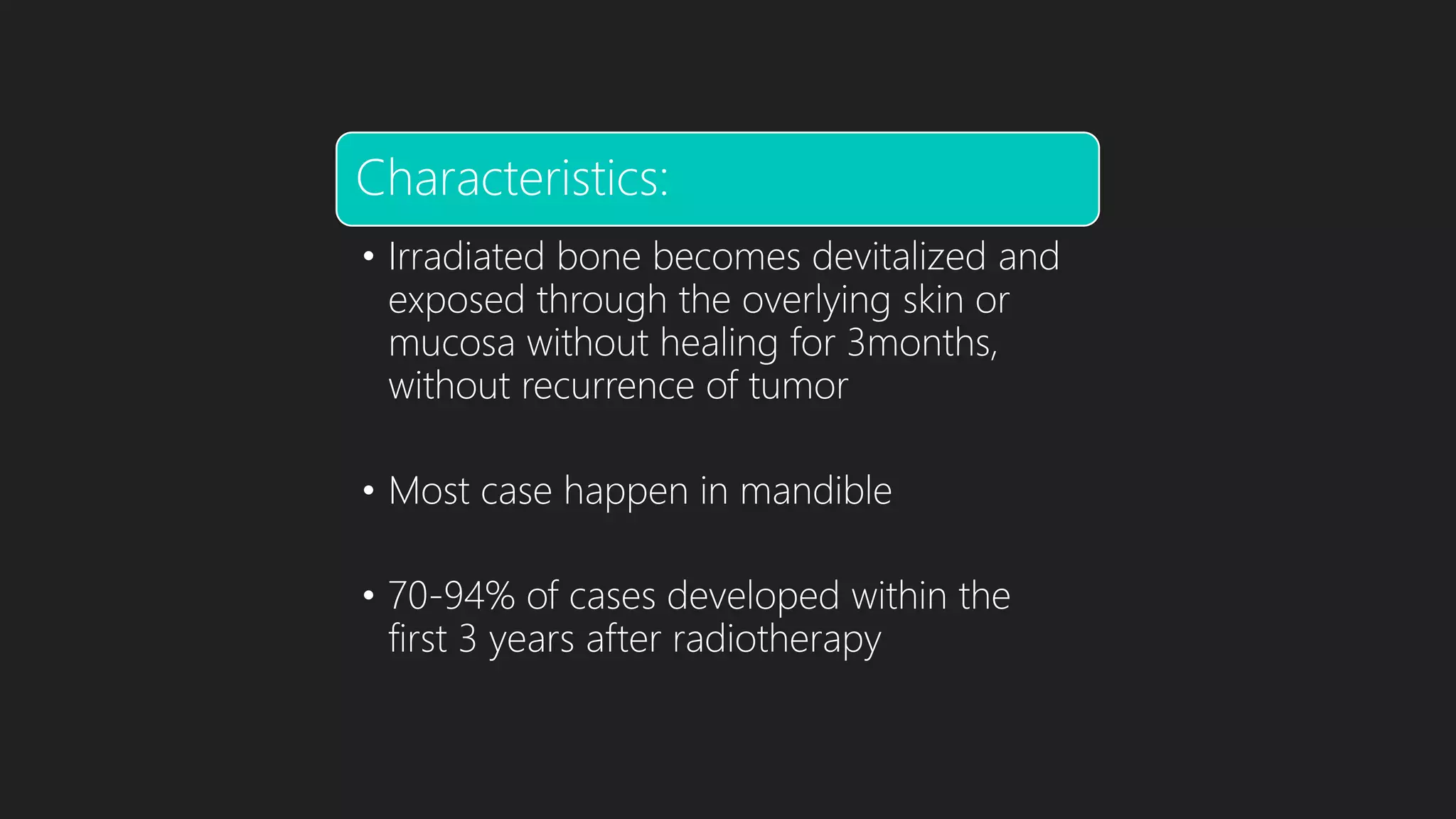 Osteoradionecrosis | PPTX