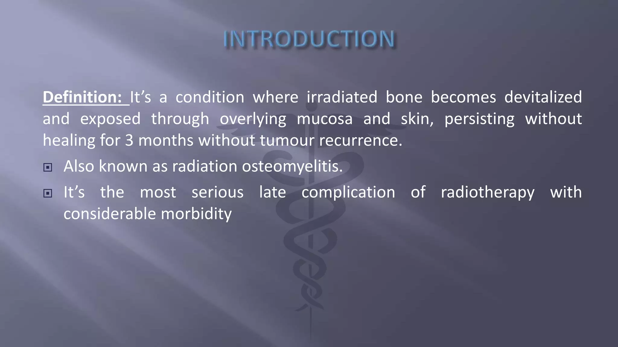 OSTEORADIONECROSIS.pptx