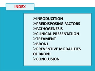 OSTEORADIONECROSIS &BRONJ-1 assignment.pptx