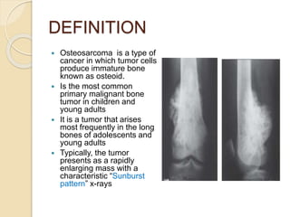 Osteosarcoma | PPTX