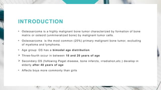 PATHOLOGY OF OSTEOSARCOMA 2ND YEAR MEDICINE.pptx