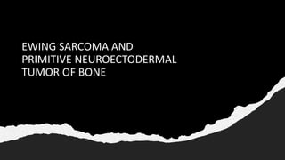 Osteosarcoma & Ewing Sarcoma.pptx