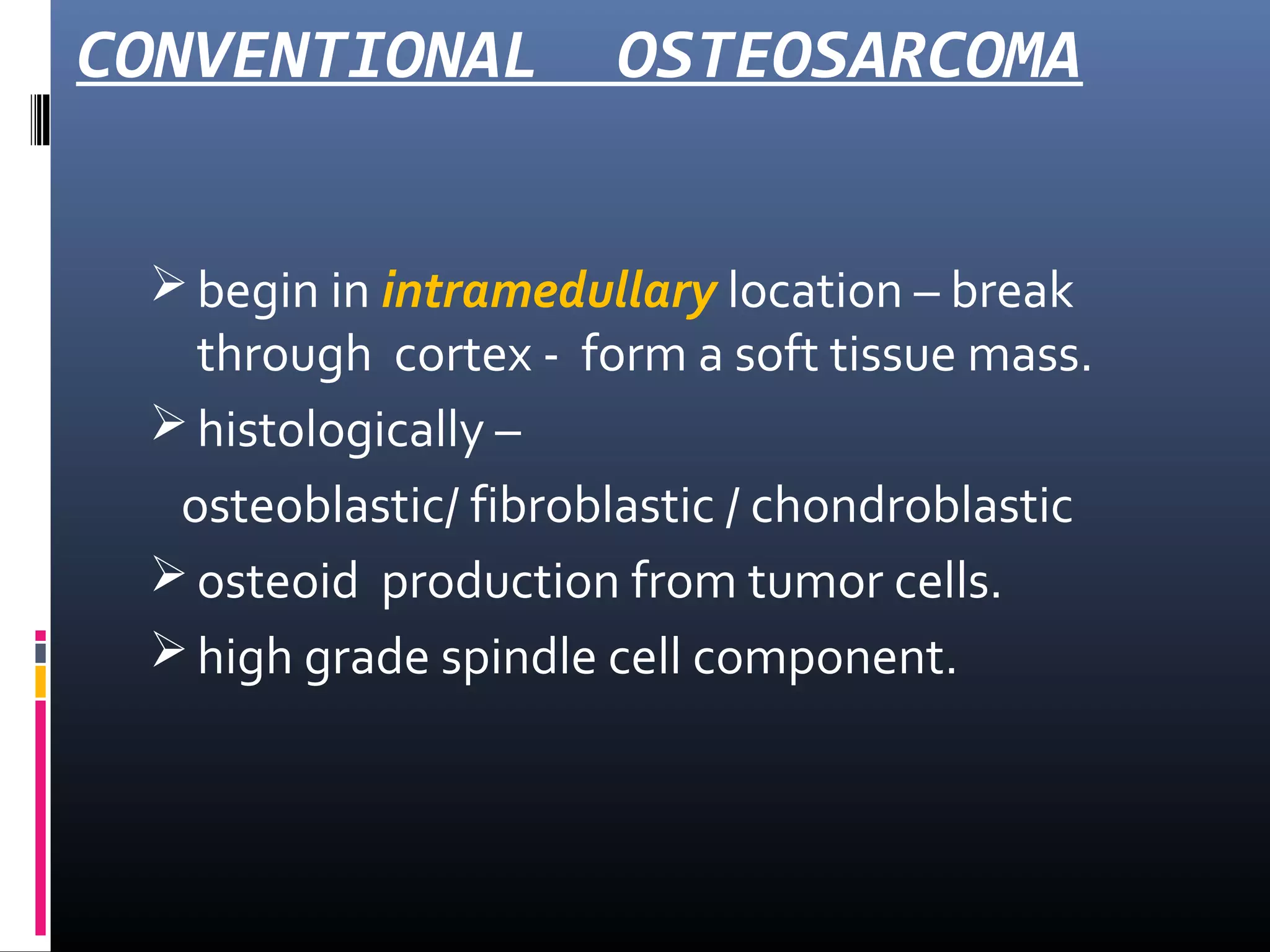 Osteosarcoma ppt | PPT