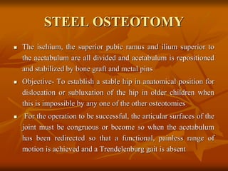 Osteotomies around the hip | PPTX