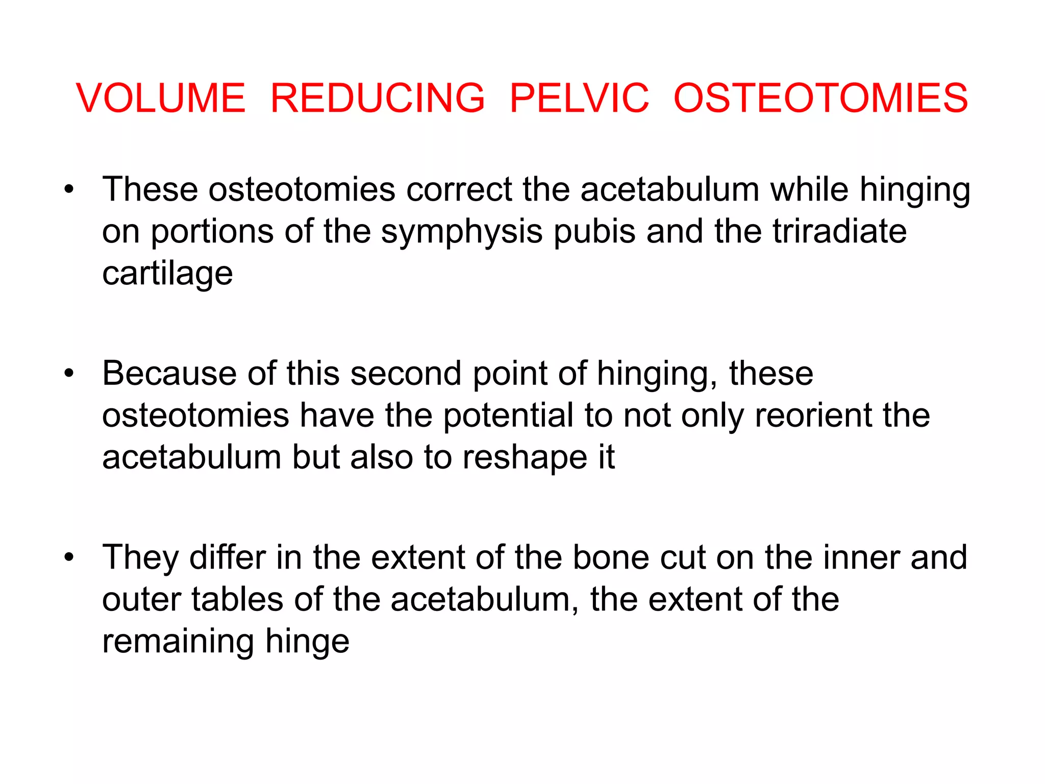 Osteotomies around the hip | PPTX