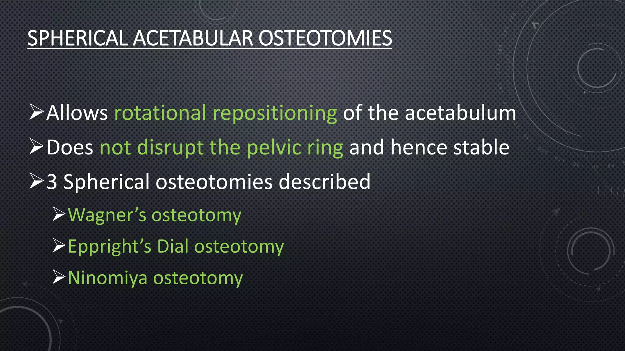 Osteotomies around the hip in DDH | PPTX