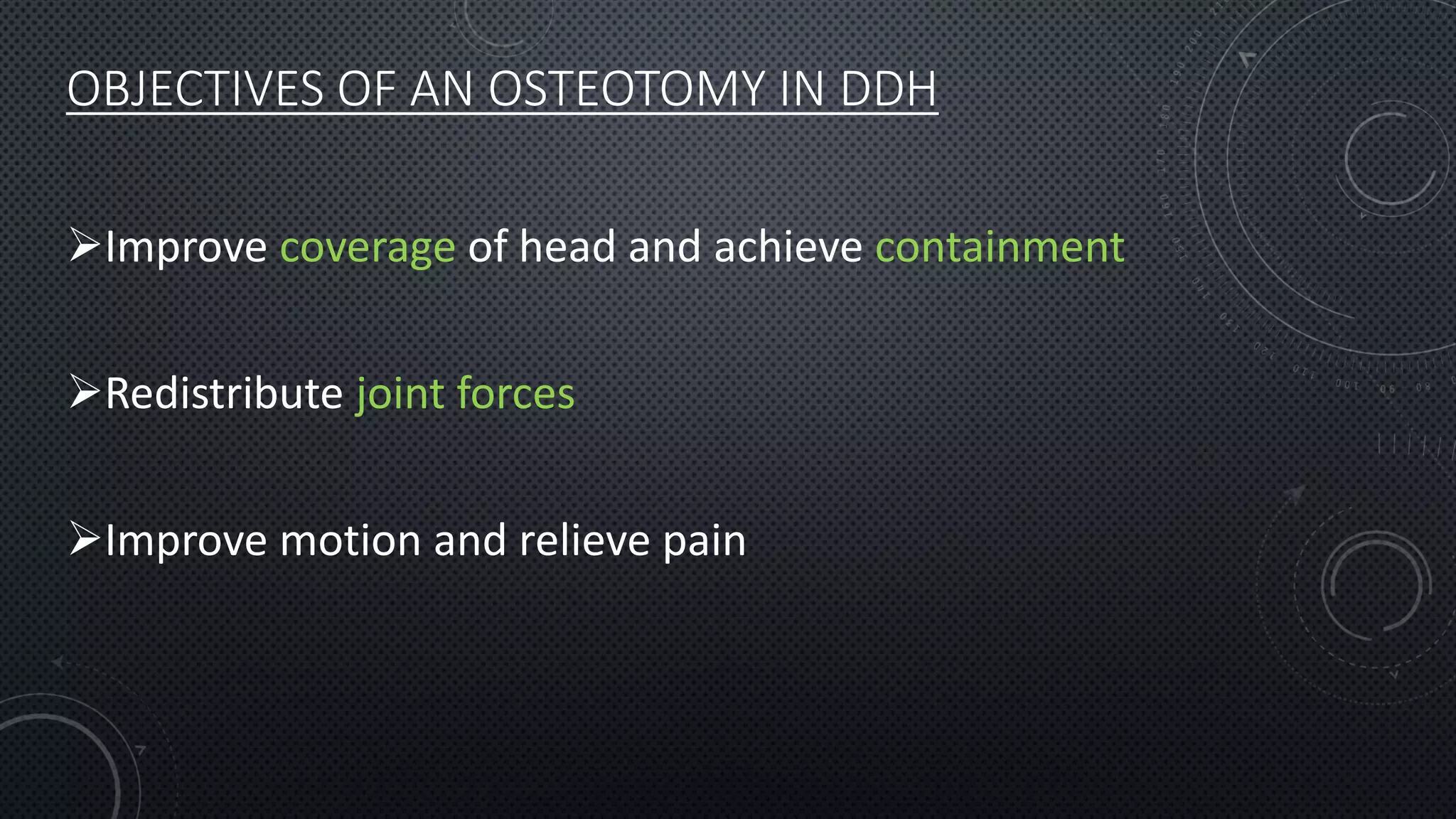 Osteotomies around the hip in DDH | PPTX