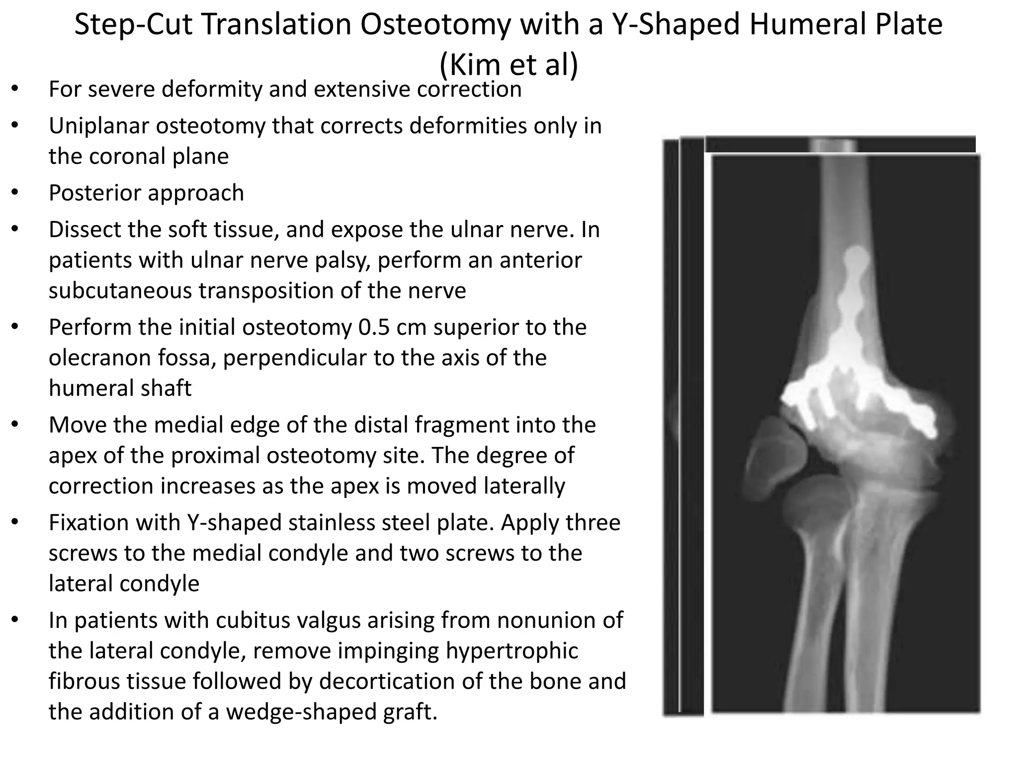 Osteotomy around elbow | PPTX