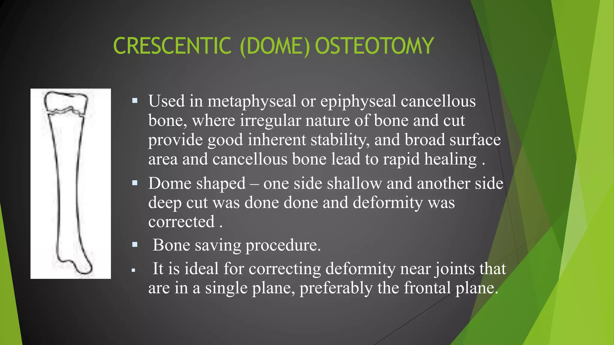 Osteotomy and physiotherapy | PPTX