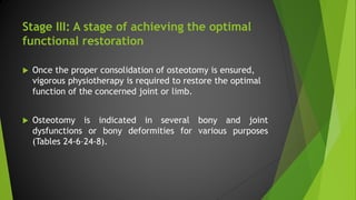 Osteotomy and physiotherapy | PPTX