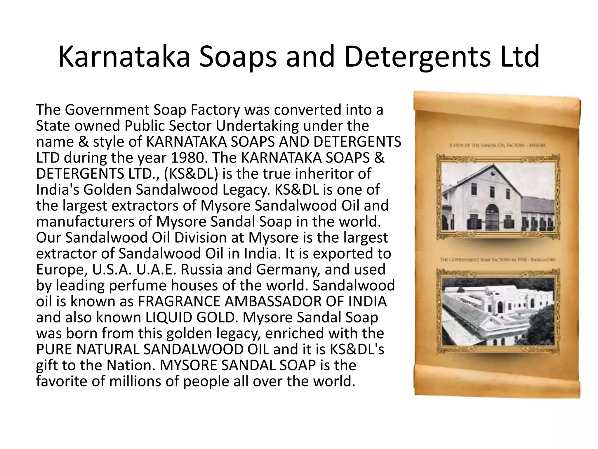 Karnataka Soaps and Detergent LTD | PPTX