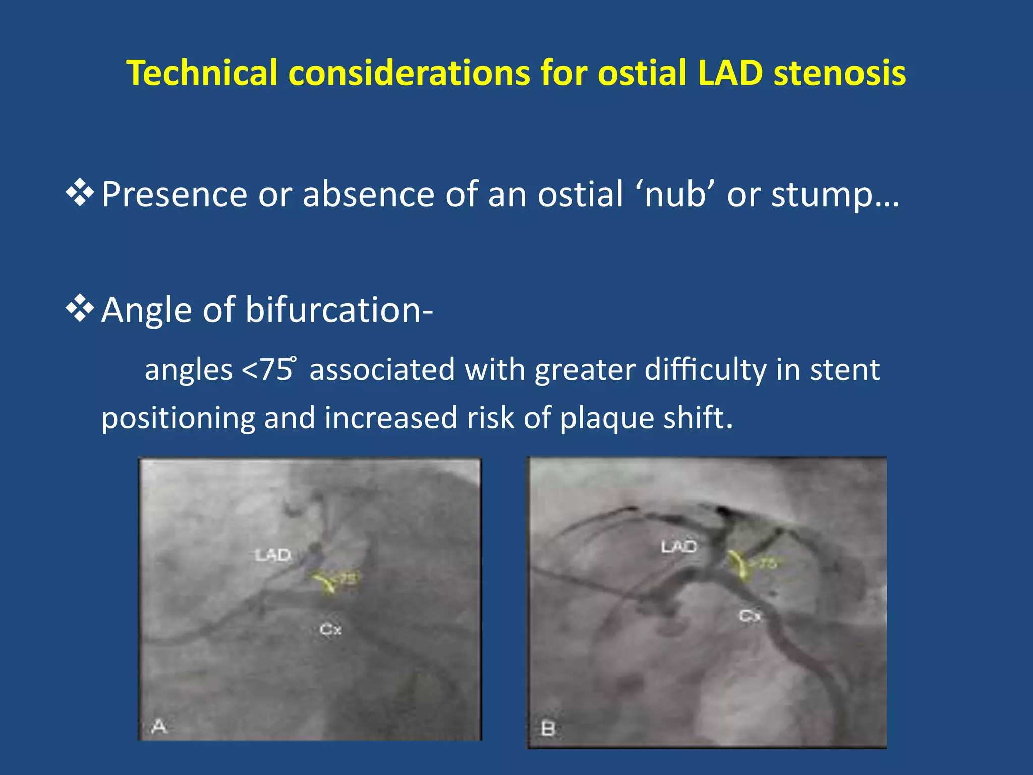 Coronary Ostial stenting techniques:Current status | PPTX