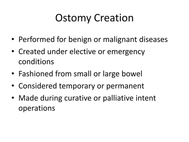 Surgical COnsiderations of Ostomy Creation | PPT