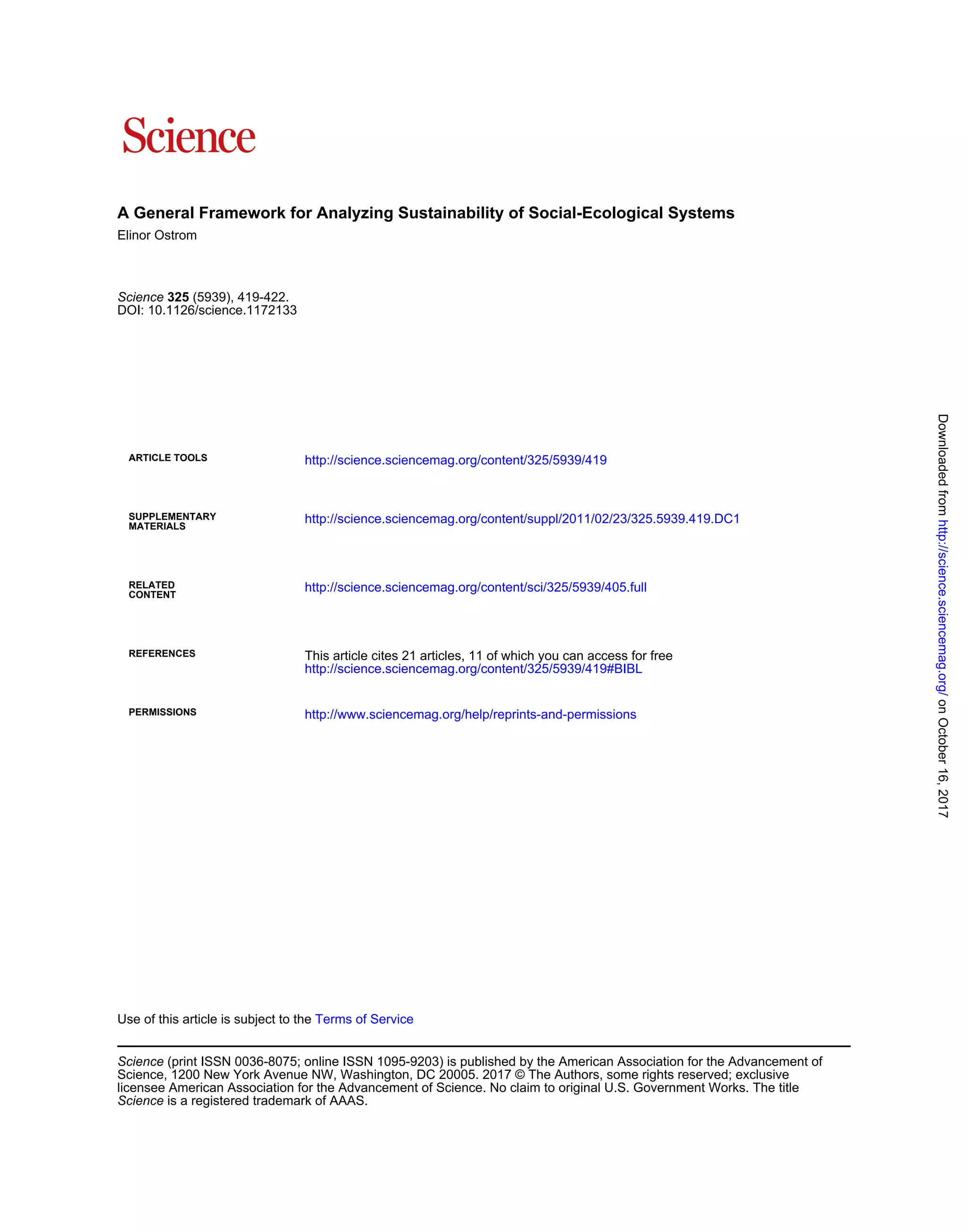 [Ostrom, 2009] a general framework for analyzing sustainability of ...