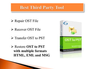 Ost to pst converter | PPTX