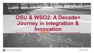 WSO2CON 2024 - OSU & WSO2: A Decade Journey in Integration & Innovation ...