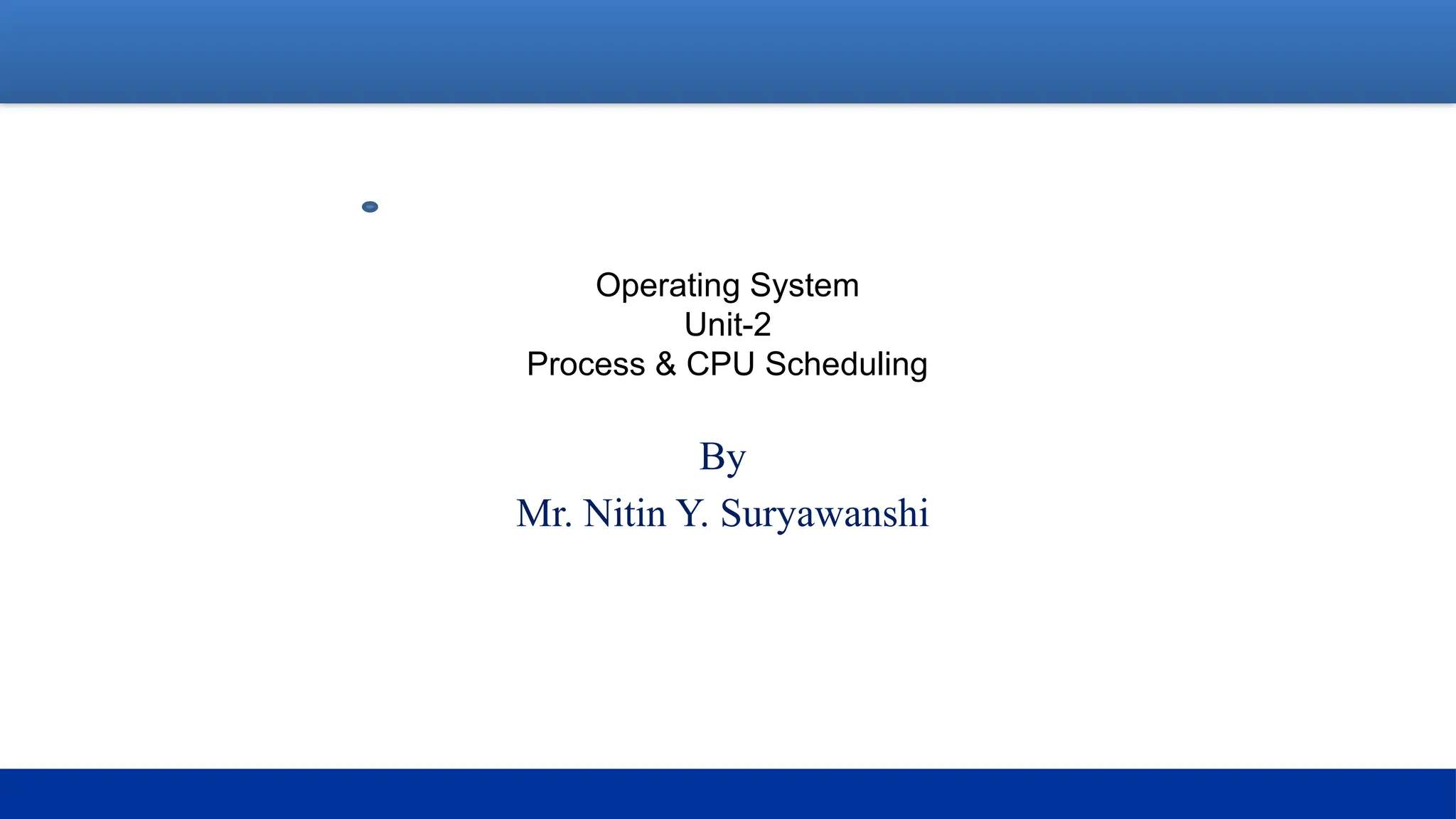 OS Unit-2.pptx aaaaaaaaaaaaaaaaaaaaaaaaaaaaaaaaaaaaaaaaaaaaaaaaaaaaaaa | PPTX