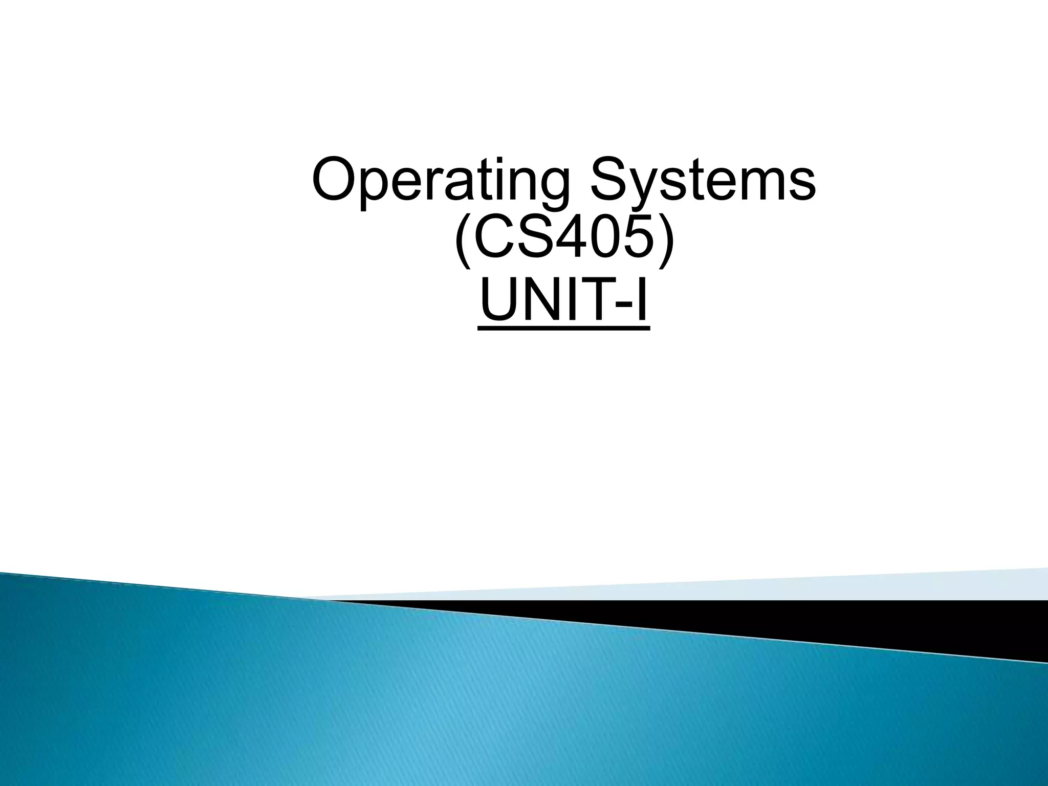 Introduction to Operating Systems | PPTX