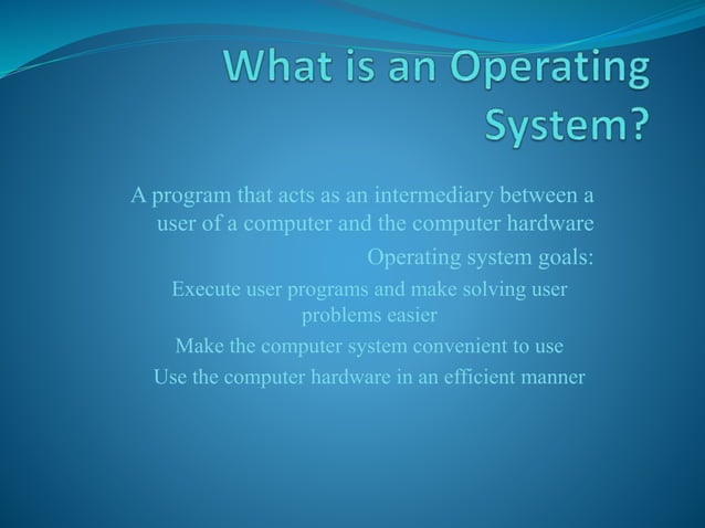 OS UNIT 1 PPT.pptx | Operating Systems | Computer Software and Applications