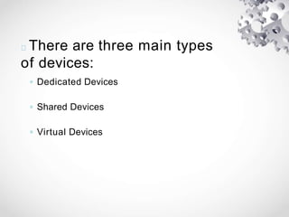 Os - device management | PPTX