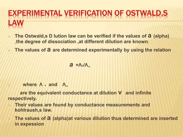 Oswald’s dilution law | PPTX | Chemistry | Science