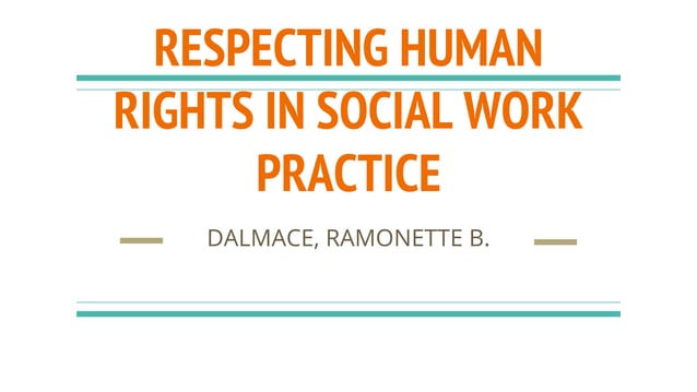 respecting human rights in social work practice | PPT