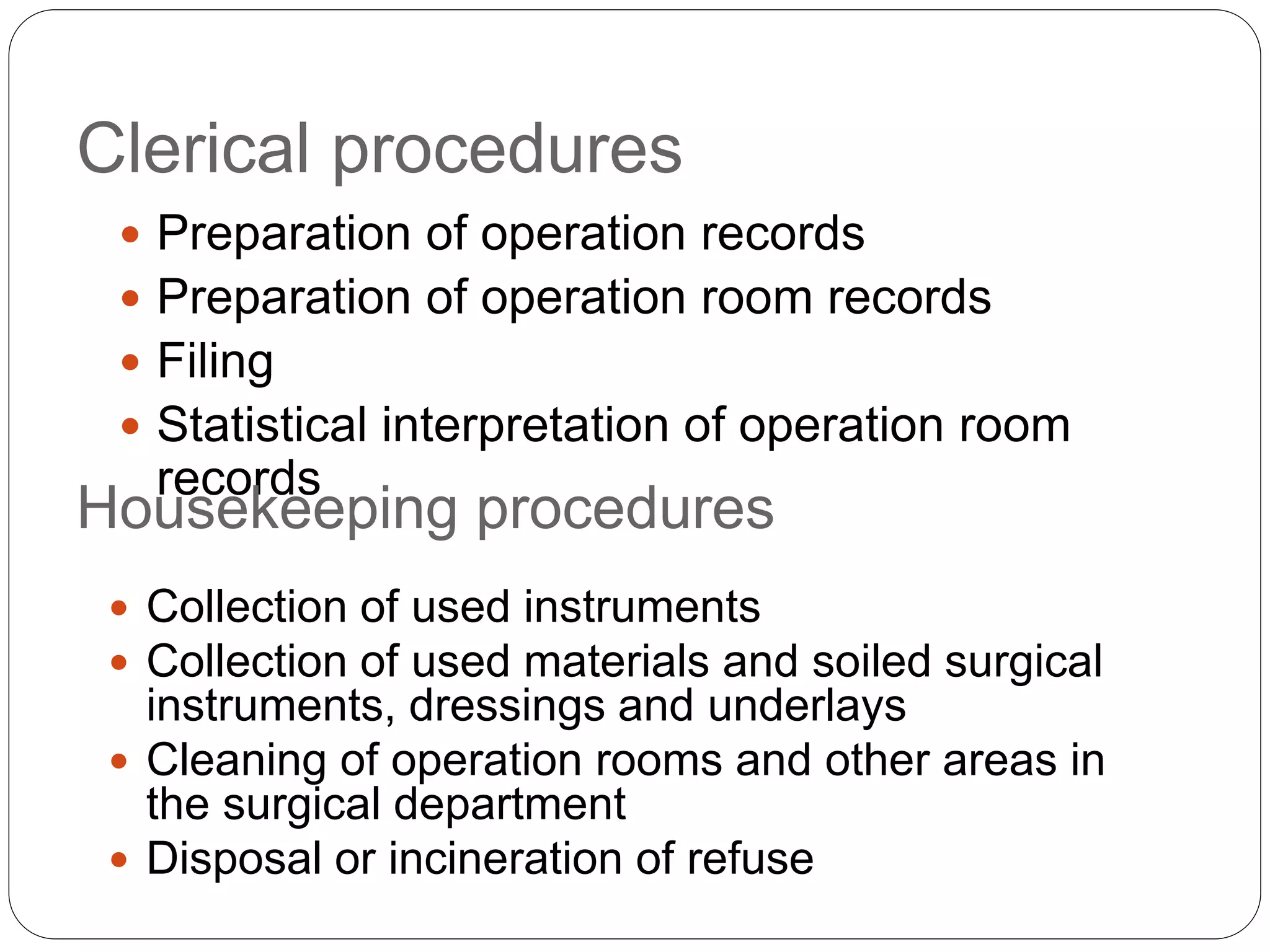Organization and Management of Operation Theatre | PPT