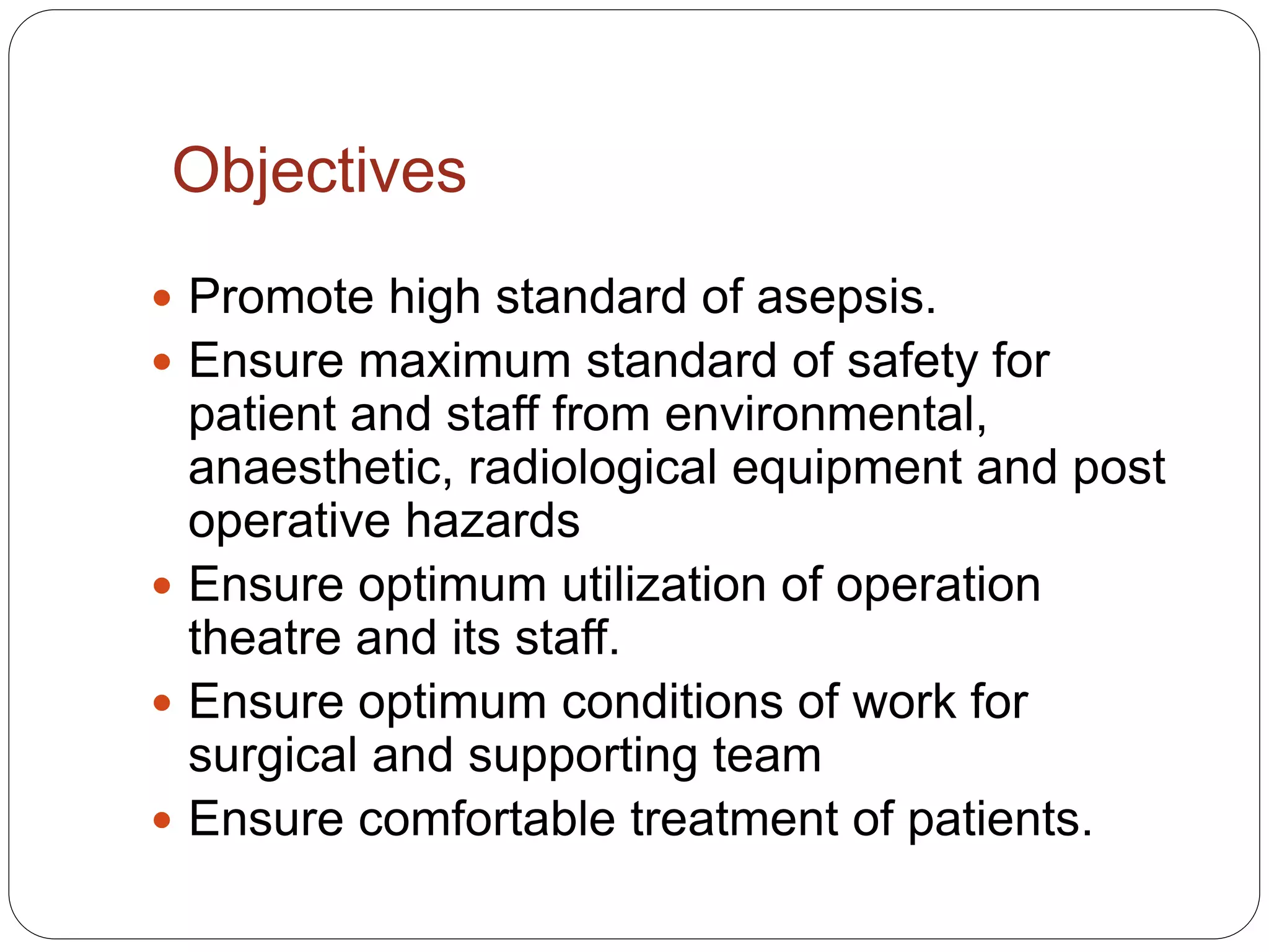 Organization and Management of Operation Theatre | PPT