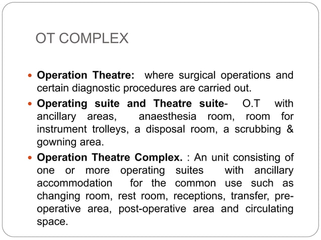 Organization and Management of Operation Theatre | PPT