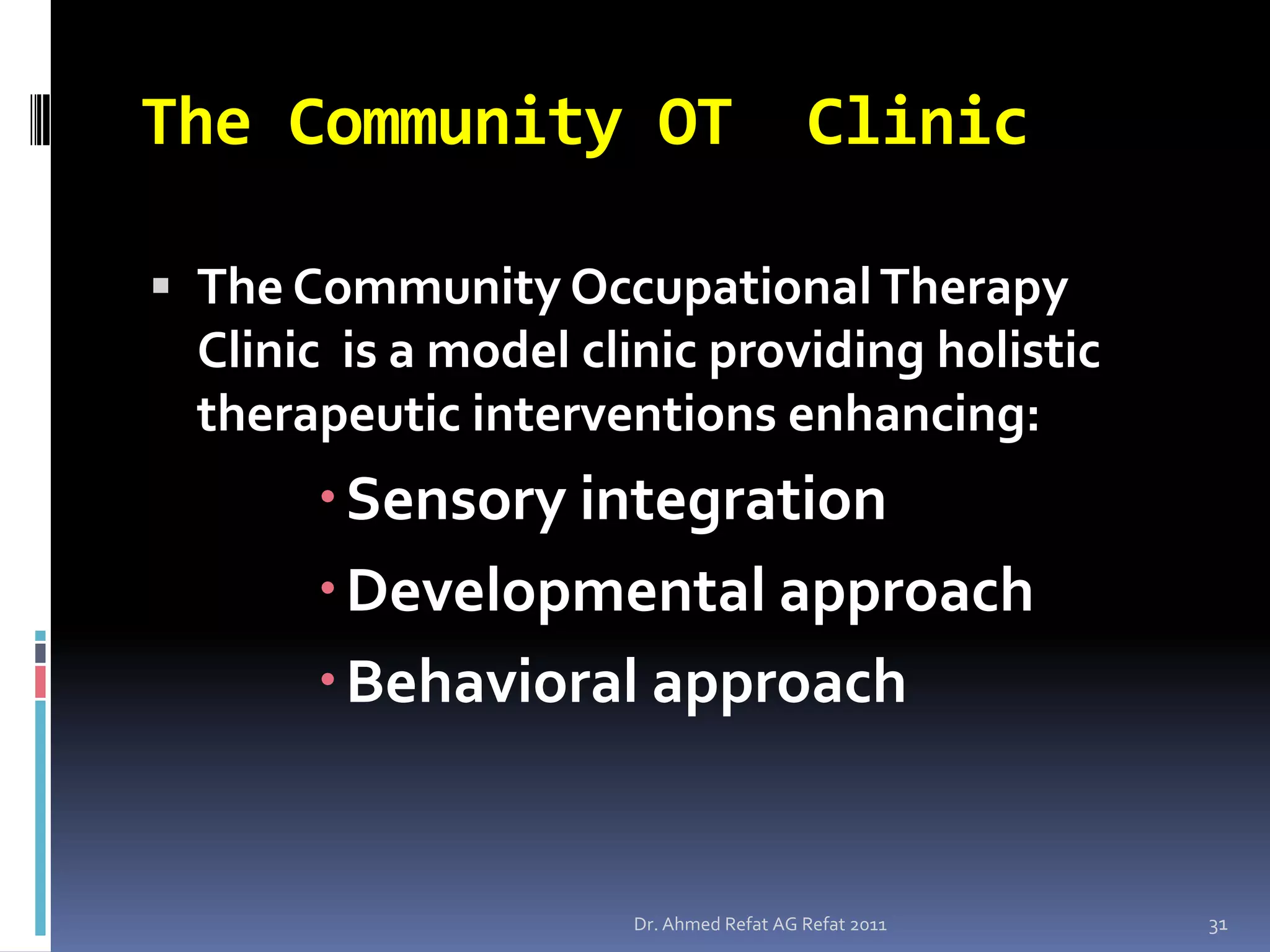 COMMUNITY OCCUPATIONAL THERAPY: | PDF