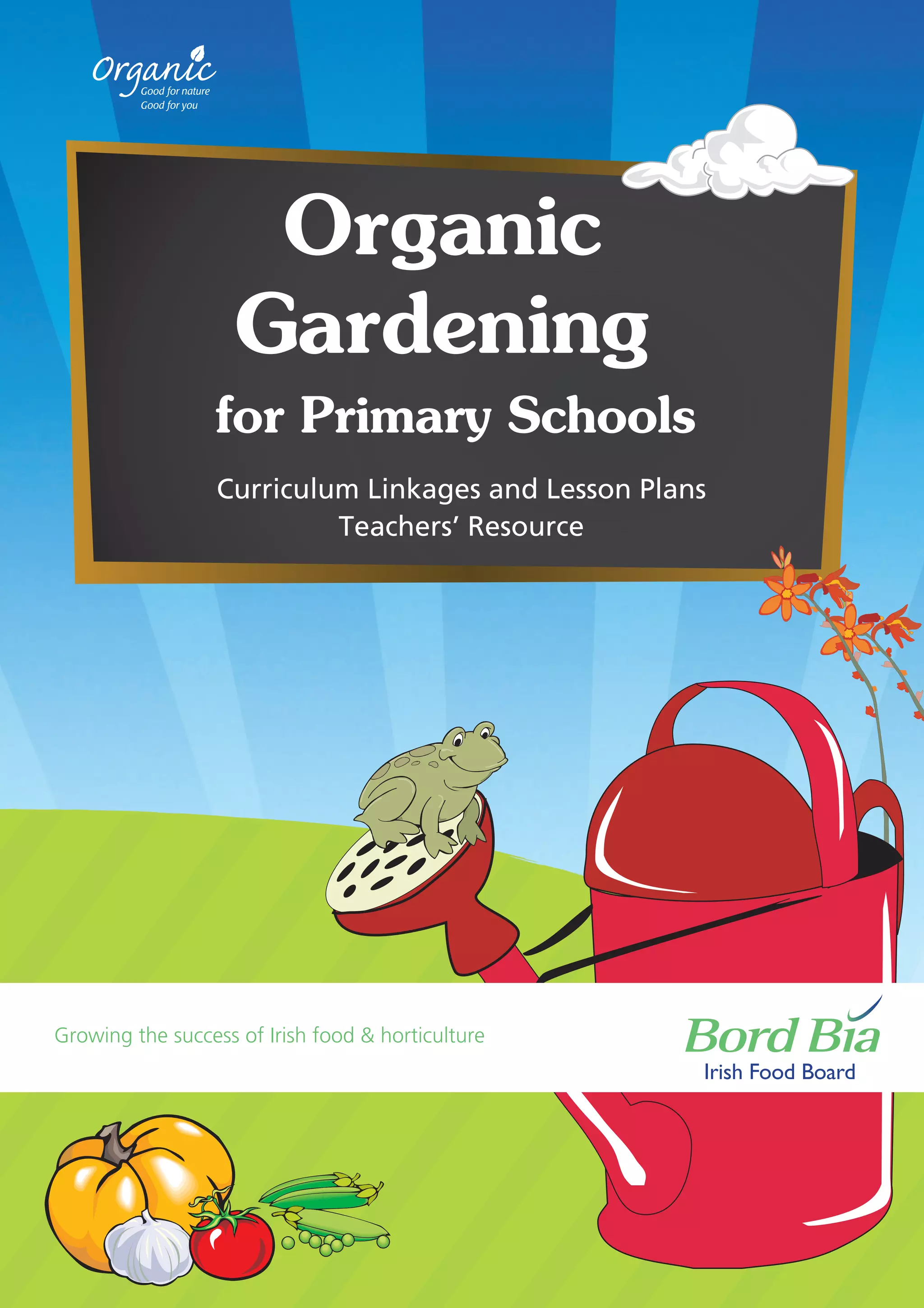 Organic Gardening for Primary Schools | PDF