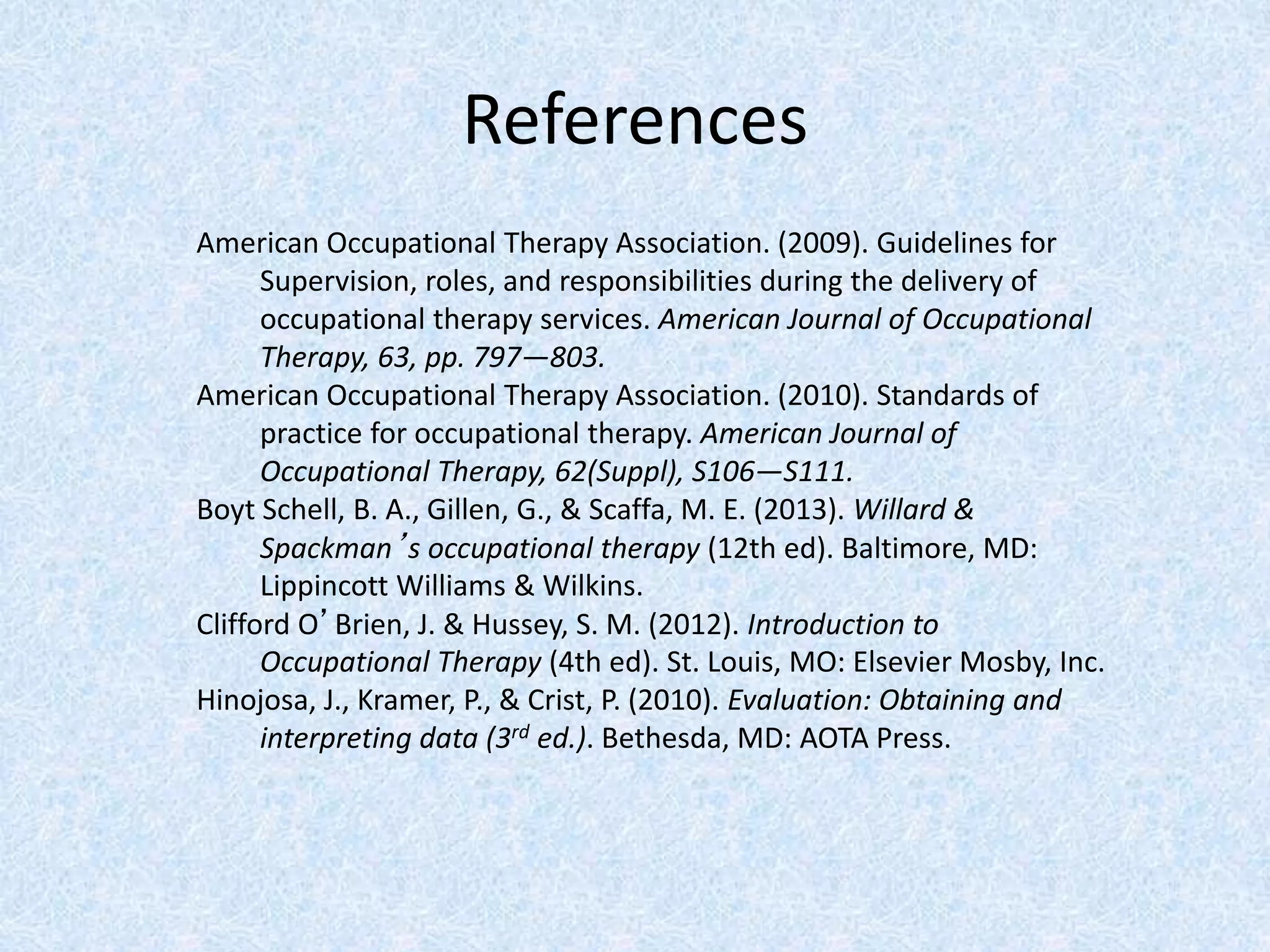 OT 425 Intro to clinical documentation in occupational therapy | PPTX