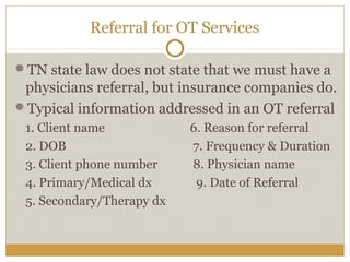 OT 425 Session 9A | PPT