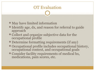 OT 425 Session 9A | PPT